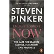 Enlightenment now The case for reason, science, humanism and progress ...