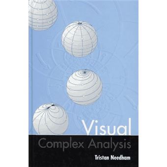 Visual complex analysis - Poche - Tristan Needham - Achat Livre | fnac