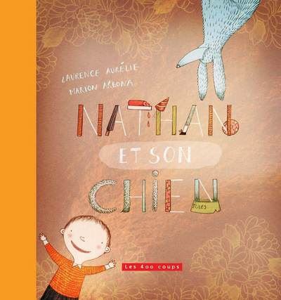 Nathan et son chien - relié - Laurence Aurélie, Marion Arbona - Achat ...