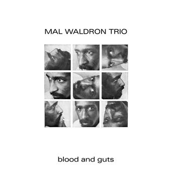 Blood And Guts - Mal Waldron Trio - CD album - Achat & prix | fnac