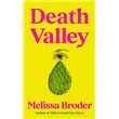 Death Valley - broché - Melissa Broder - Achat Livre | fnac