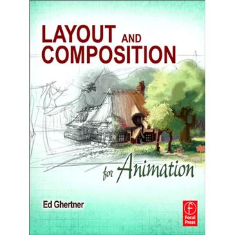 Layout and composition for animation - Poche - Ed Ghertner - Achat ...