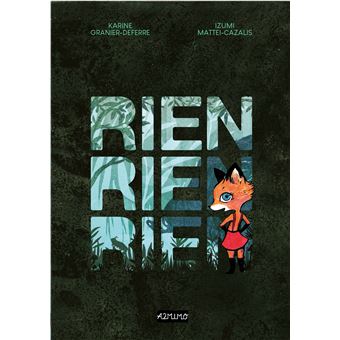 Rien, rien, rien - cartonné - Karine Granier-Deferre, Izumi Mattei ...