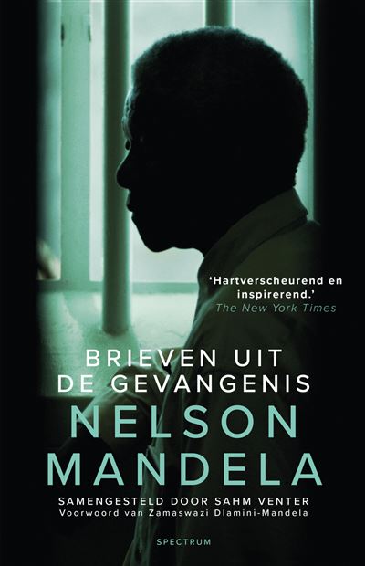 Brieven uit de gevangenis - broché - Nelson Mandela, Sahm VENTER - Achat Livre | fnac