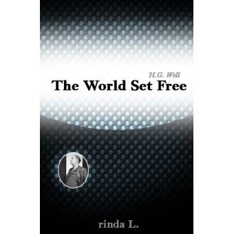 The World Set Free - ebook (ePub) - Wells H. G. Herbert George - Achat ...