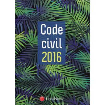 Code civil 2016 jaquette palmes 35e tirage - relié - Laurent Leveneur ...