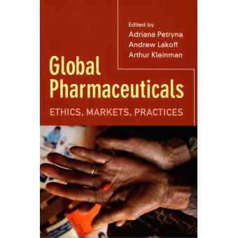 Global Pharmaceuticals Ethics, Markets, Practices - ebook (ePub ...