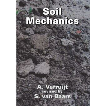 Soil Mechanics - broché - A. Verruijt - Achat Livre | fnac