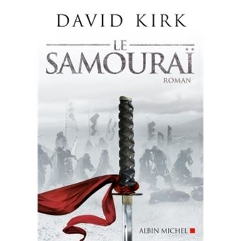 Le Samouraï - broché - David Kirk, Marina Boraso - Achat Livre | fnac