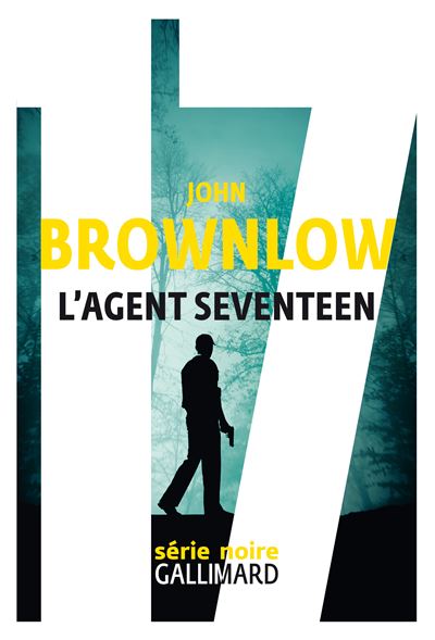 L'agent Seventeen - broché - John Brownlow, Laurent Boscq - Achat Livre ...