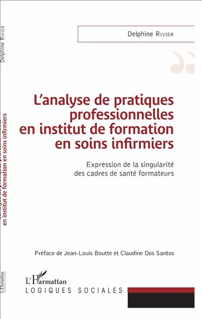 L'analyse de pratiques professionnelles en institut de formation en soins infirmiers Expression ...
