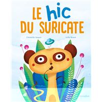 Le hic du suricate, Livre enfant neuf ou occasion | fnac