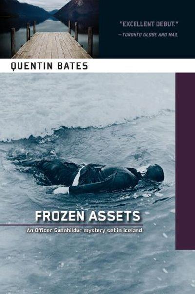 Frozen assets - broché - Quentin Bates - Achat Livre ou ebook | fnac