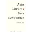 Nora la conquerante - broché - Alain Mainard - Achat Livre | fnac