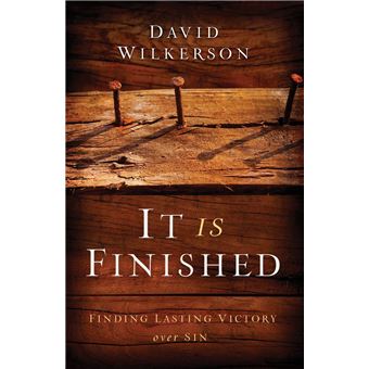 It Is Finished Finding Lasting Victory Over Sin - ebook (ePub) - David ...
