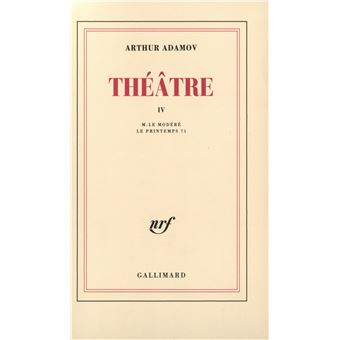 Théâtre Théâtre Tome 4 Tome 4 - Arthur Adamov - Achat Livre | fnac
