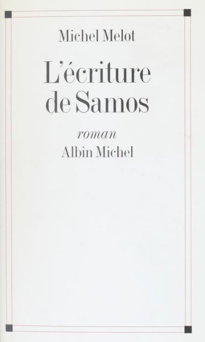L'ecriture de samos - broché - Michel Melot - Achat Livre ou ebook | fnac