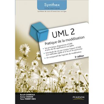 Uml 2, pratique de la modelisation troisieme edition Pratique de la ...