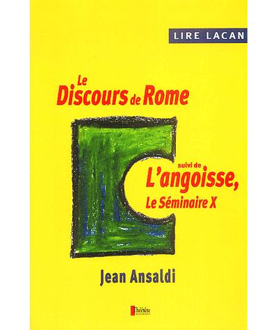 Lire Lacan - Le Discours De Rome Le discours de Rome, suivi de L ...