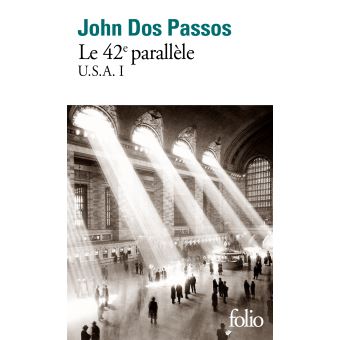 Le 42ᵉ parallèle Trilogie u.s.a. i Tome 1 - Poche - John Dos Passos ...