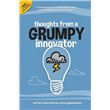 Thoughts from a grumpy innovator - broché - Costas Papaikonomou - Achat ...