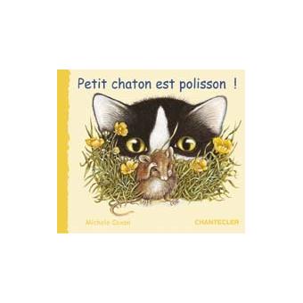 Petit chaton est polisson - broché - Michèle Coxon - Achat Livre | fnac