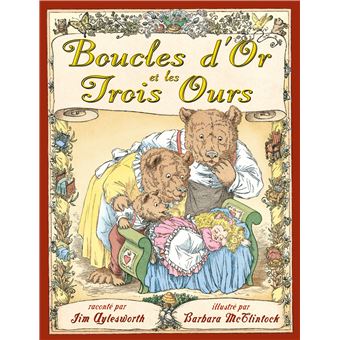 Boucles d'or et les trois ours - cartonné - JIM AYSLESWORTH, BARBARA ...