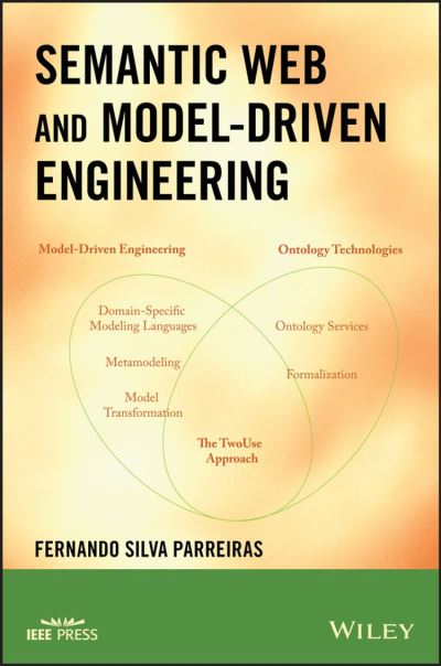 Semantic web and model-driven engineering - Poche - Fernando Parreiras ...