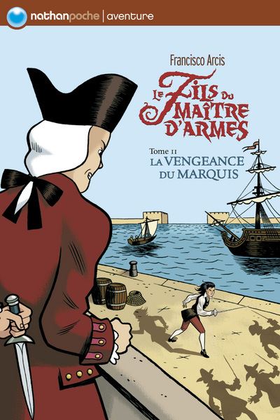 Le fils du maître d'armes - Tome 2 - Le fils du maitre d'armes t2 la ...
