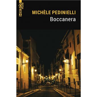 Boccanera - Poche - Michèle Pedinielli - Achat Livre | fnac