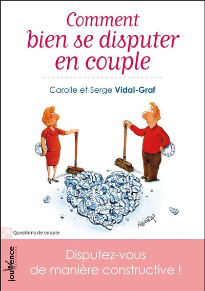 Comment bien se disputer en couple Disputez-vous de manière ...