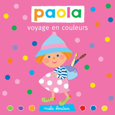Paola et les couleurs - cartonné - Collectif - Achat Livre | fnac