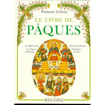 Le livre de paques - Françoise Lebrun - Achat Livre | fnac