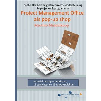 Project Management Office als pop-up shop Snelle, flexibele en ...