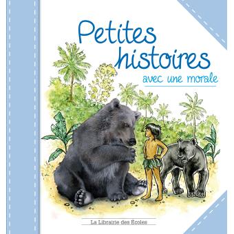 Petites histoires avec une morale 2014 - broché - Clotilde Palomino ...