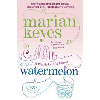 Watermelon - Poche - Marian Keyes - Achat Livre | fnac
