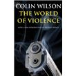 The World of Violence - ebook (ePub) - Colin Wilson, Nicolas Tredell ...