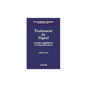 Traitement du signal concepts et applications - Patrick Duvaut - Achat ...