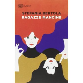 Ragazze mancine - Poche - Stefania Bertola - Achat Livre | fnac