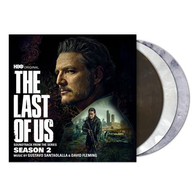 The Last Of Us : Season 2 (Soundtrack From The HBO Series) - David Fleming - Gustavo Santaolalla ...