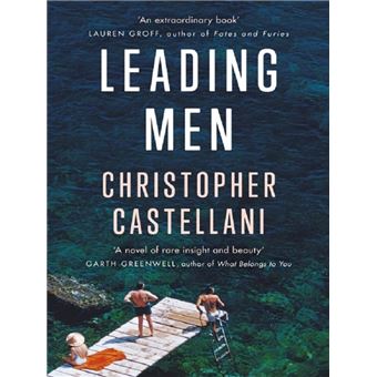 LEADING MEN - broché - Christopher Castellani - Achat Livre ou ebook | fnac