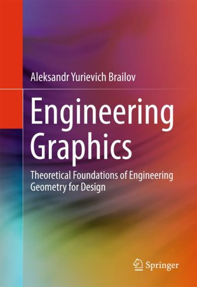 Engineering graphics - relié - Aleksandr Y Brailov - Achat Livre ou ...