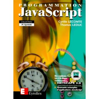 Programmation javascript - broché - Jérôme Lecomte - Achat Livre | fnac