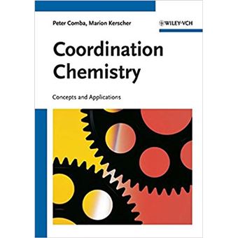 Coordination chemistry - Poche - Peter Comba - Achat Livre | fnac