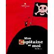 Mon capitaine et moi - broché - Eric Battut - Achat Livre | fnac