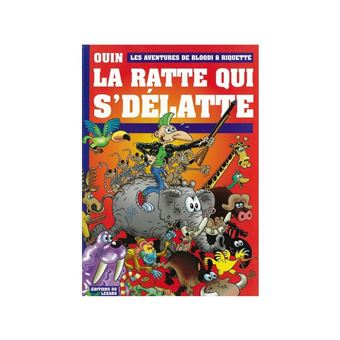 La ratte qui s'délatte - cartonné - Pierre Ouin - Achat Livre | fnac