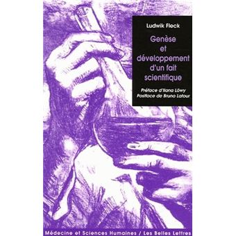Genèse et développement d'un fait scientifique - broché - Ludwik Fleck ...