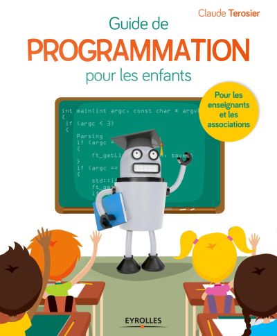 Guide de la programmation pour enfants Pour les enseignants et ...