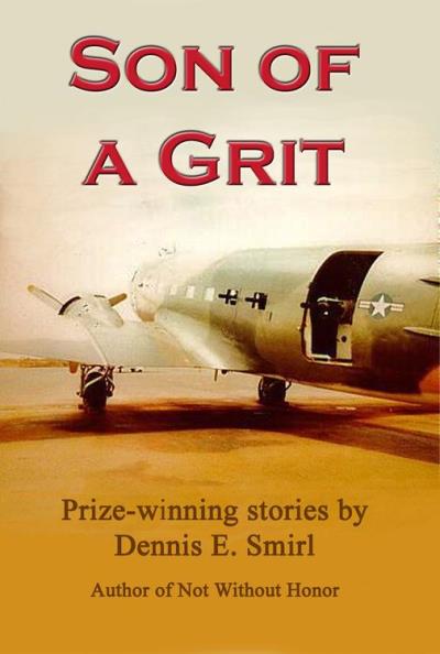 Son of a Grit: A collection of short stories - ebook (ePub) - Dennis E ...