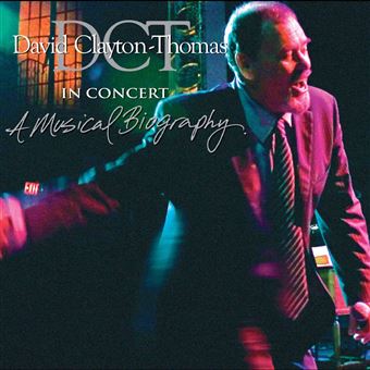 In concert musical biography - David Clayton Thomas - CD album - Achat ...